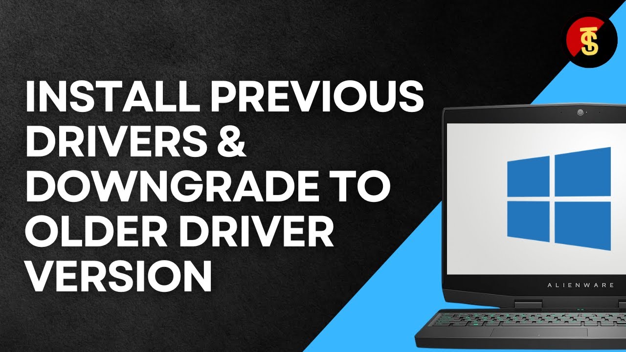How to Install Previous Drivers & Downgrade to Older Driver Version ...