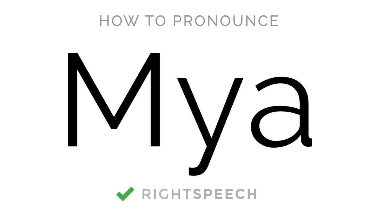 🔴 Mya - How to pronounce Mya - American Girl Name - YouTube