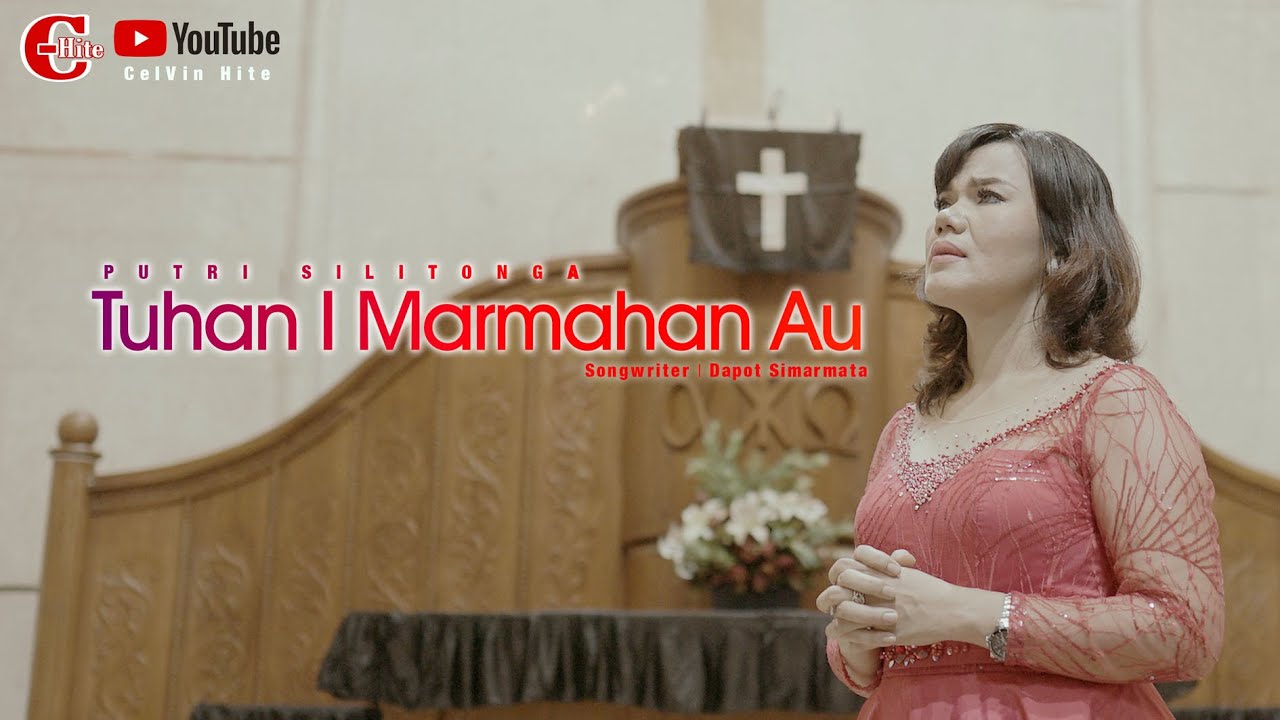 PUTRI SILITONGA || TUHAN I MARMAHAN AU || (Official Music Video) Lagu ...