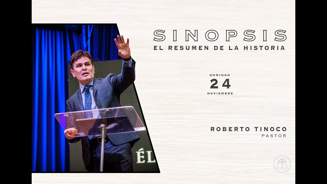 Sinopsis. El resumen de la Historia - Pastor Roberto Tinoco - YouTube