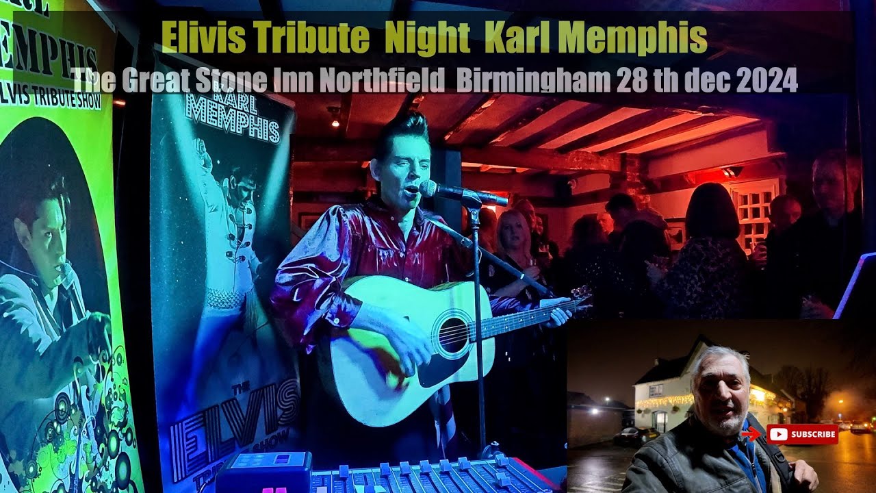 Elvis Tribute Night Karl Memphis The Great Stone Inn Northfield 28th ...