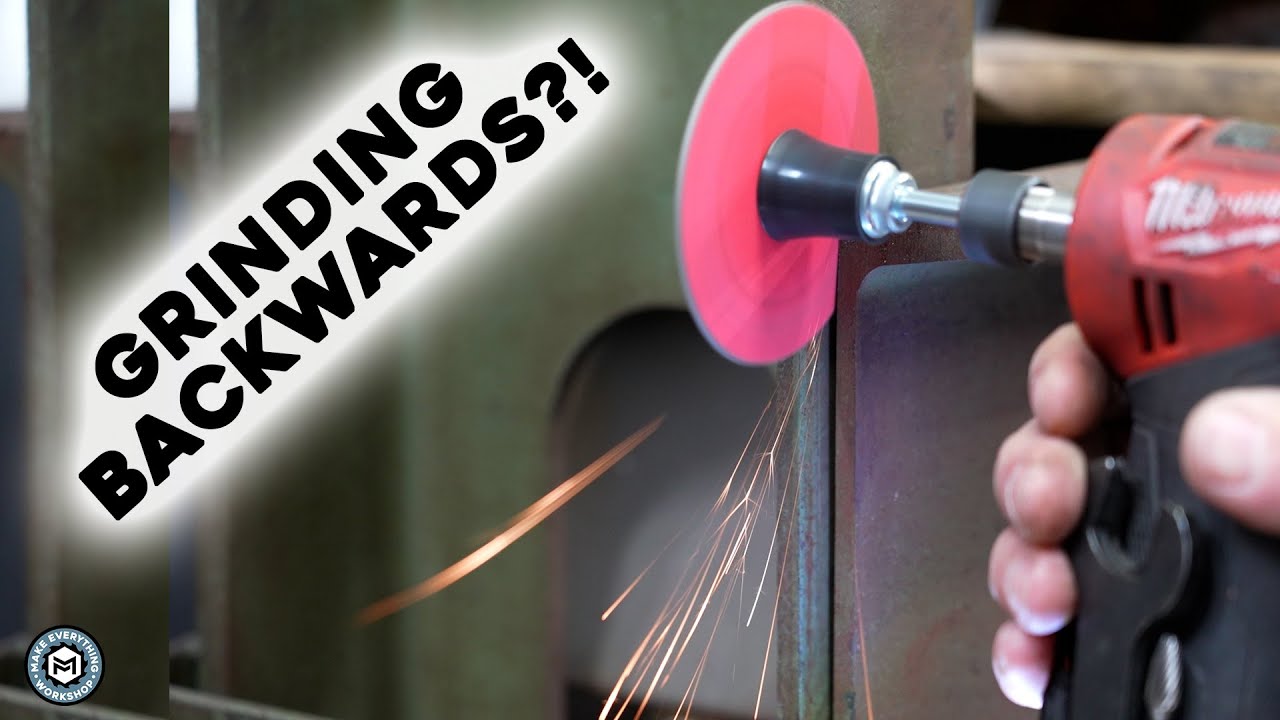 How to Grind Backwards! Metal Working Tools You Need! - YouTube