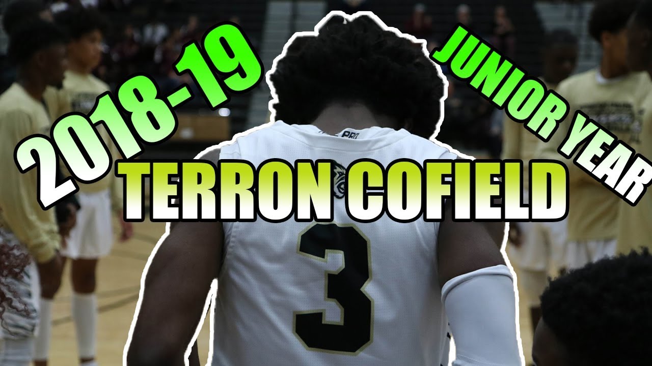 Terron Cofield Junior Year Basketball Highlights!! - YouTube