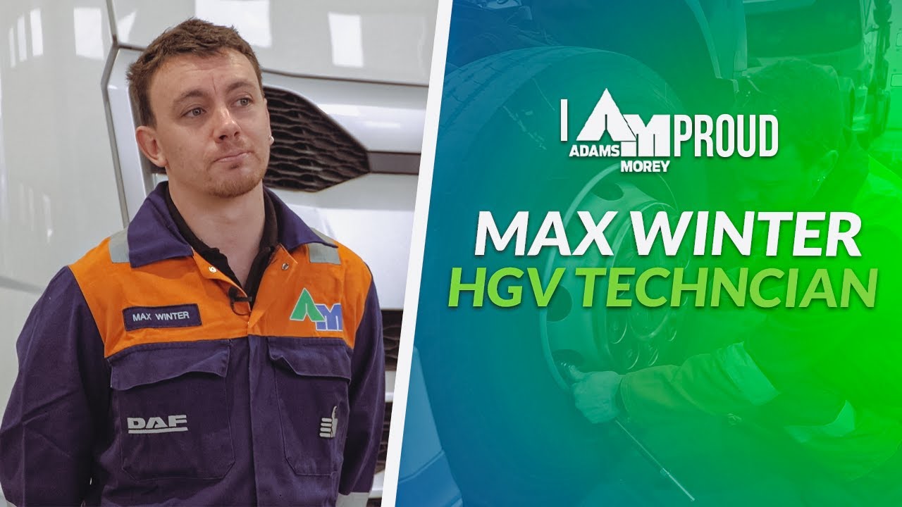 I AM Proud | Max Winter | Graduated HGV Technician Apprentice - YouTube