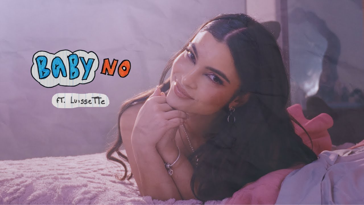 Briella - BABY NO ft. Luissette (Visualizer) | Código Rosa - YouTube