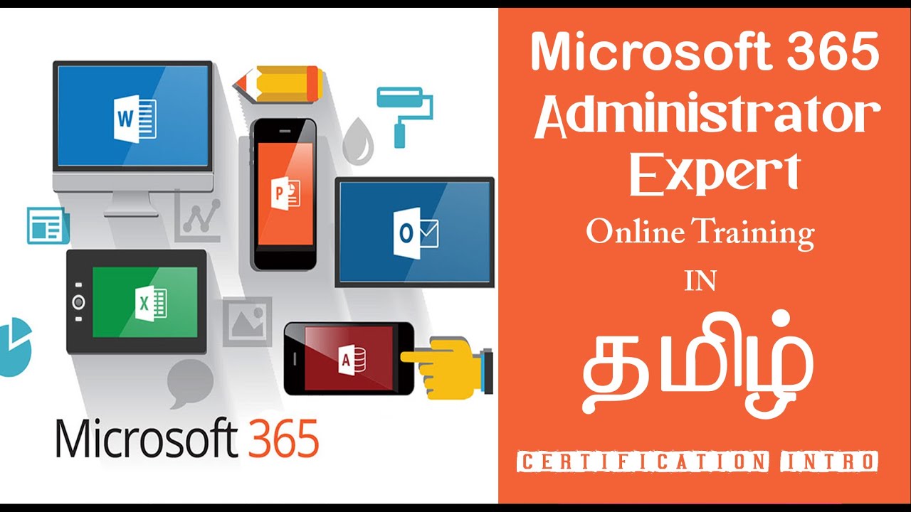 Microsoft 365 in Tamil Part 1 - M365 Certification Intro - YouTube