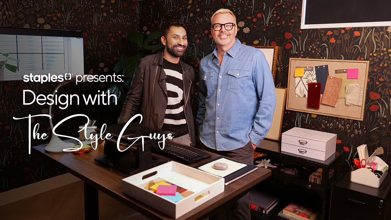 Design with The Style Guys | Stylish Workspace Make-Over | Staples ...