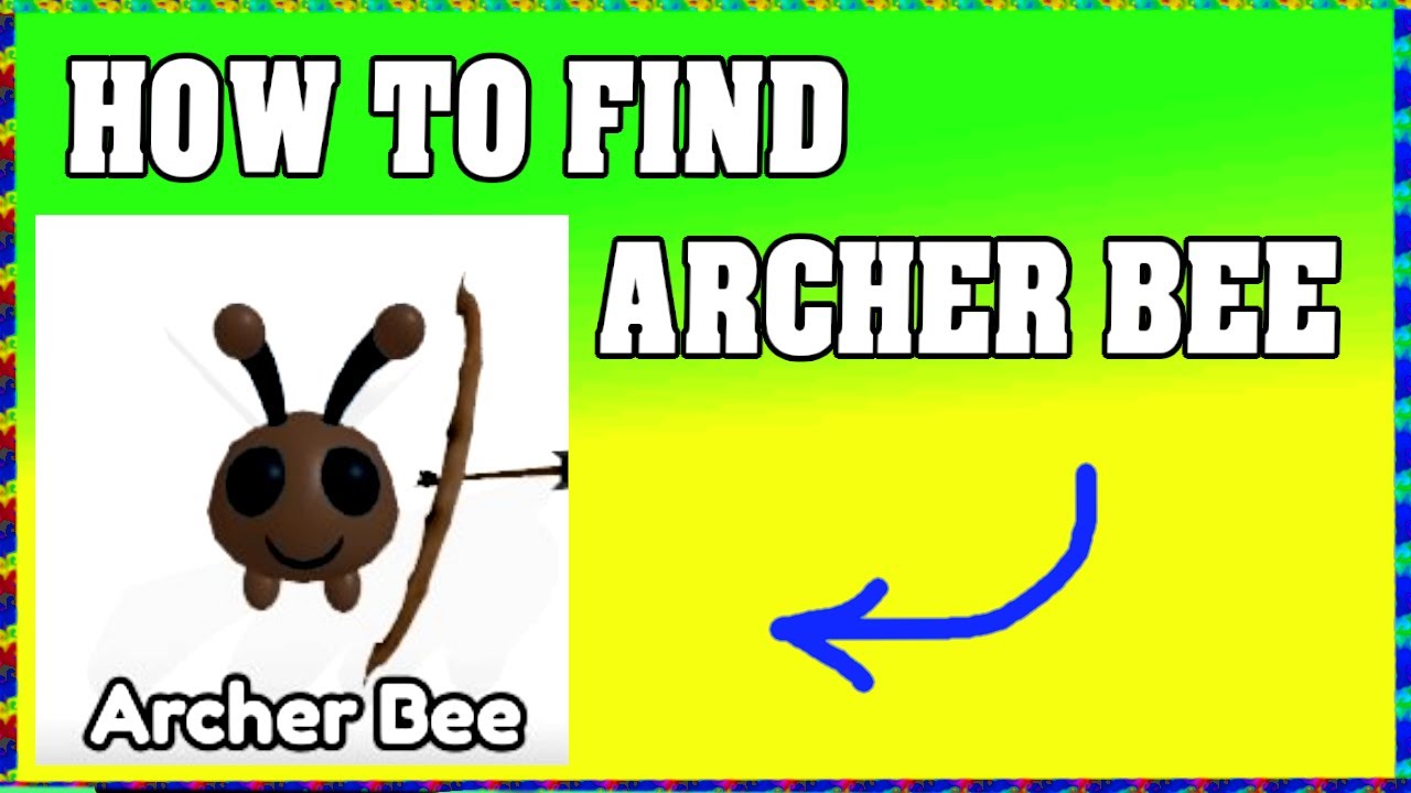 How To Find ARCHER BEE in FIND THE BEES ROBLOX ! 🐝 (52 Cards ...