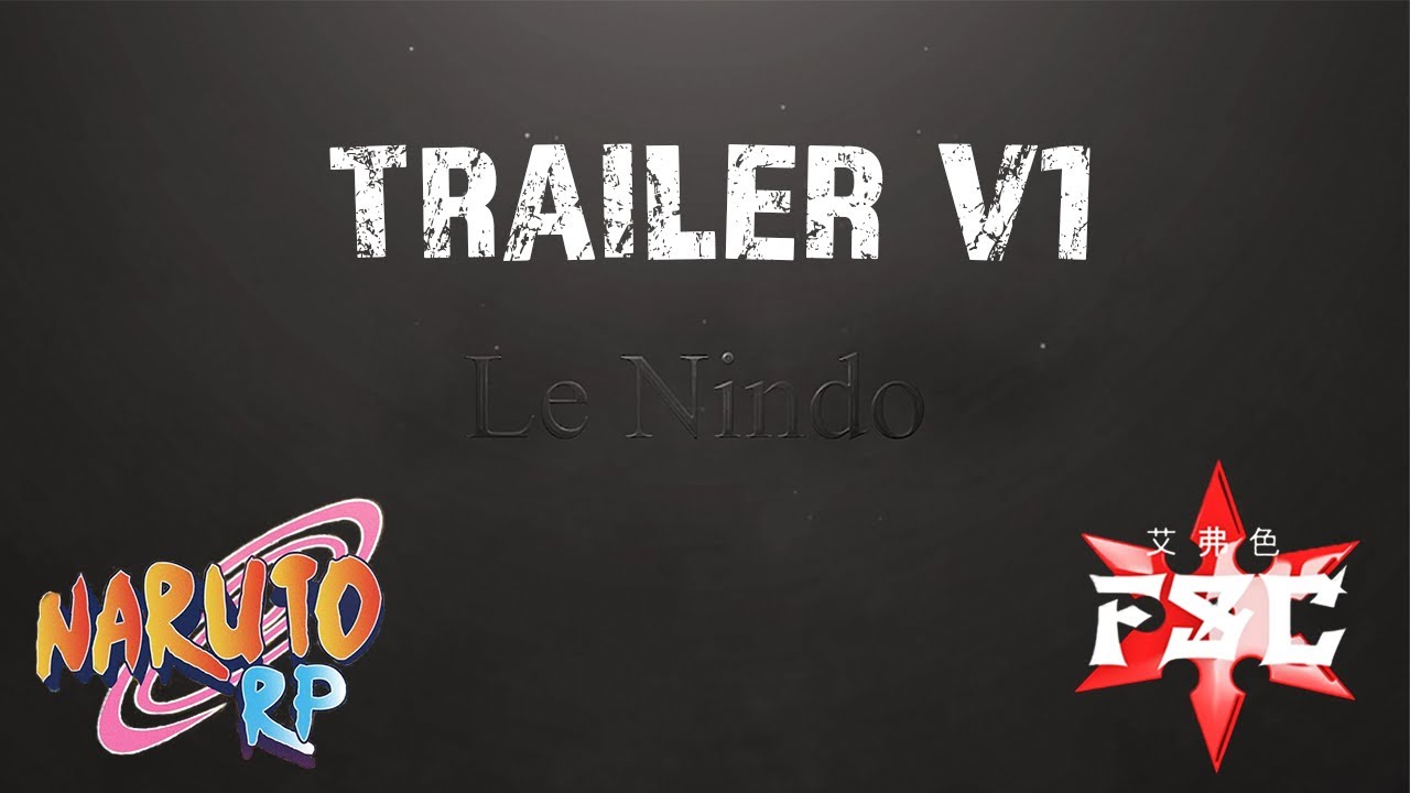 NARUTO RP - TRAILER V1 FSC - YouTube