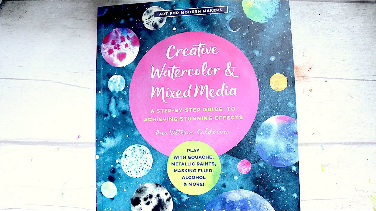 Creative Watercolour & Mixed Media by Ana Victoria Calderón | Book ...
