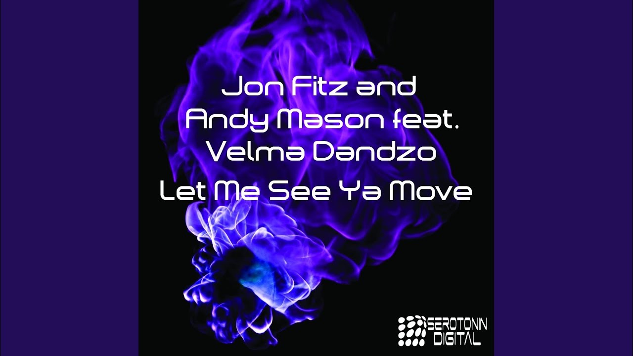 Let Me See Ya Move (Original Mix) - YouTube