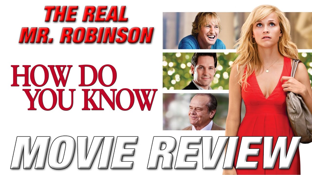 HOW DO YOU KNOW (2010) Retro Movie Review - YouTube