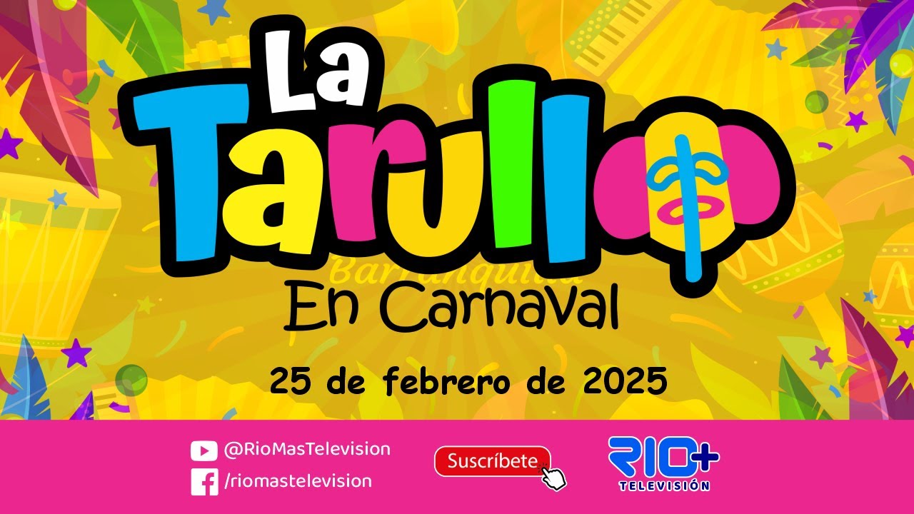 LA TARULLA CARNAVALERA - 25 DE FEBRERO DE 2025 - YouTube