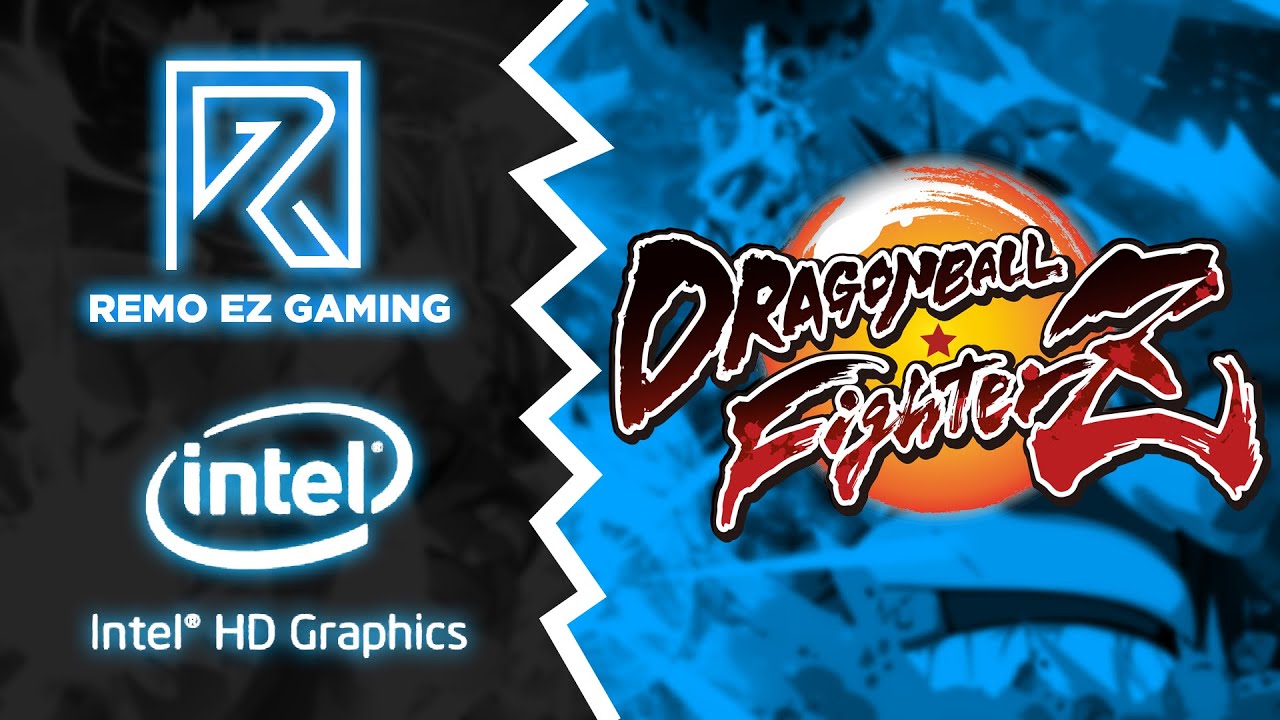 Dragon Ball FighterZ | Low End PC | Intel HD 4000 | 4GB Ram | i3 | Remo ...