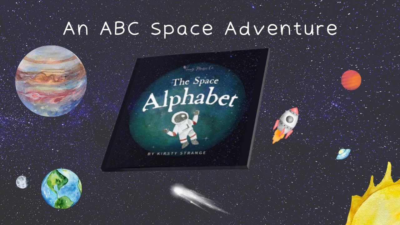 Learn the alphabet with an adventure through space | Read aloud books ...