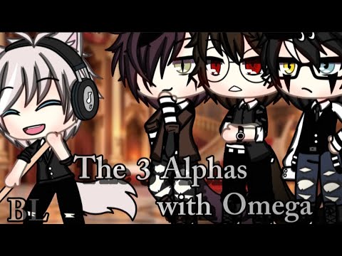 || The 3 Alpha's with Omega || || BL || { Last Part }LilVina - YouTube