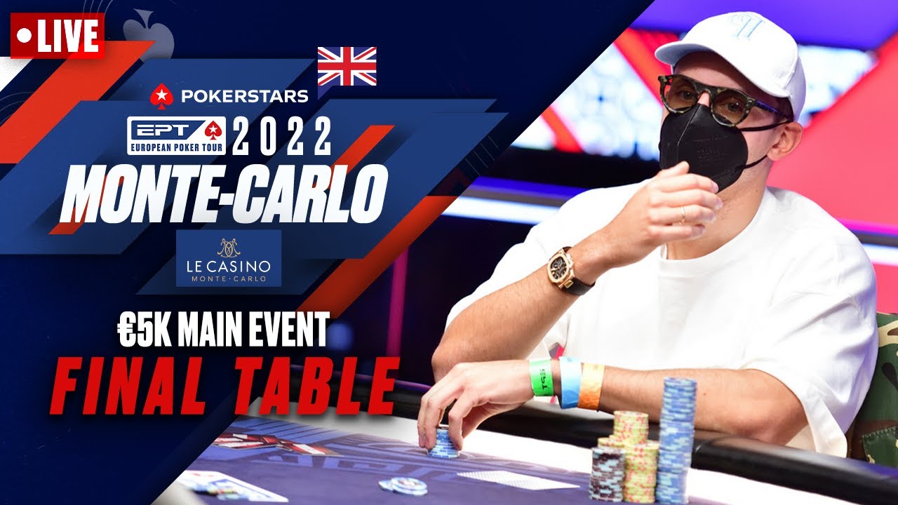 FINAL TABLE €5K MAIN EVENT: POKERSTARS EPT PRESENTED BY MONTE-CARLO ...