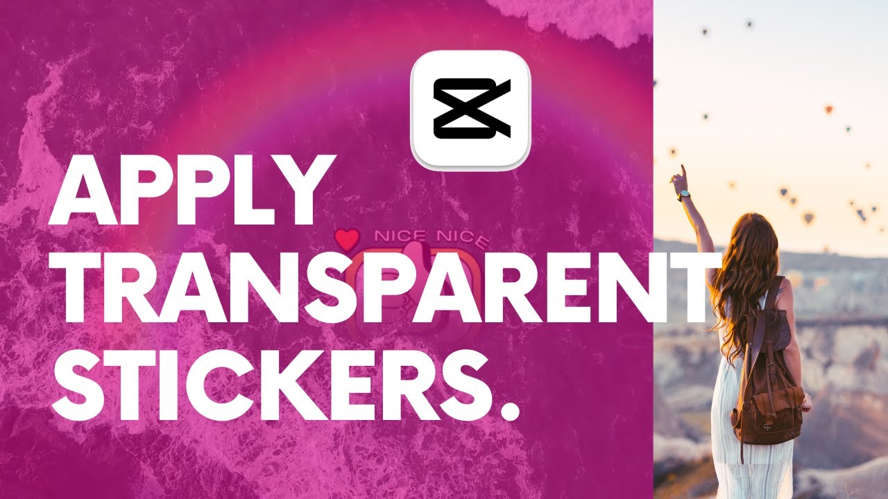 How to Apply Transparent Stickers in CapCut PC | Easy Tutorial - YouTube