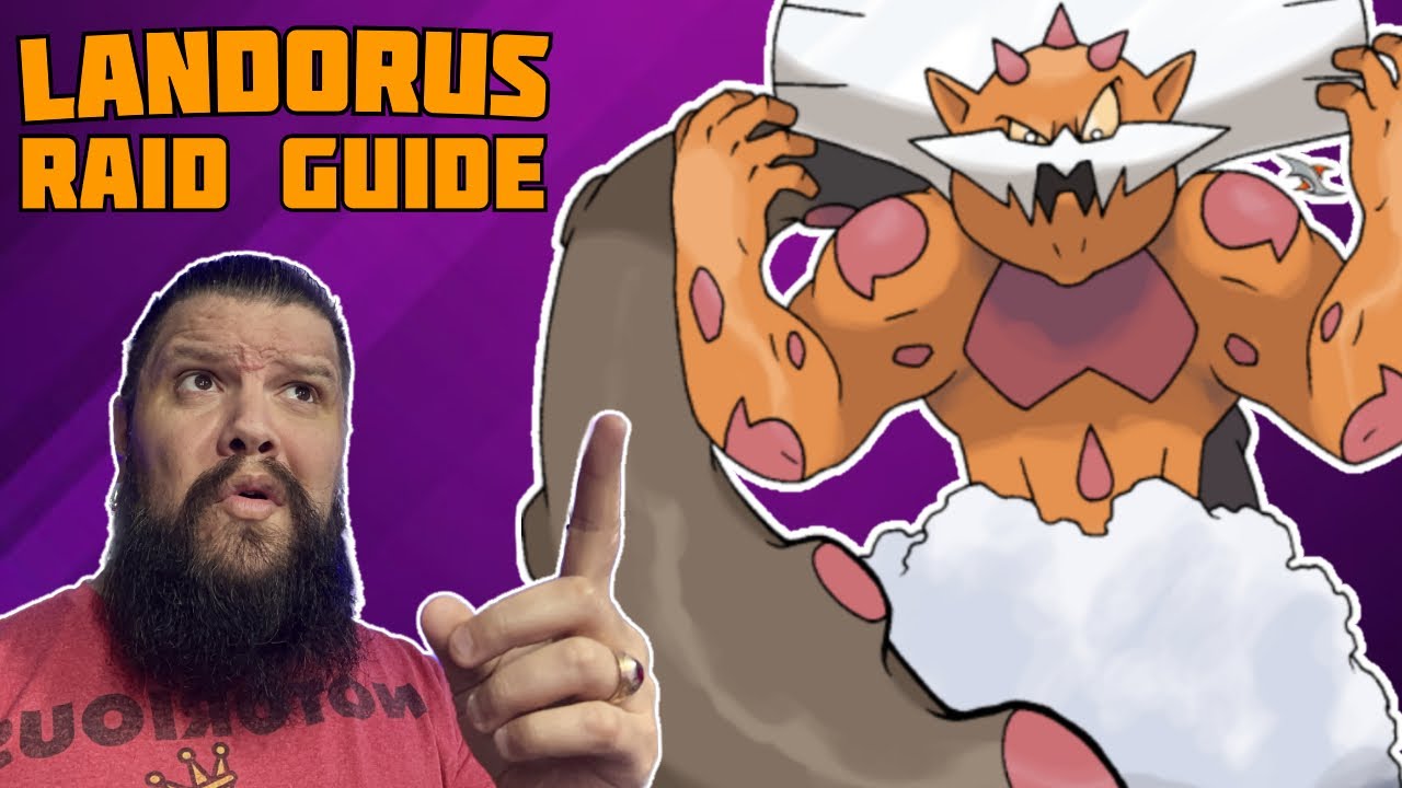 Shiny Incarnate Landorus Pokemon Go Raid Guide | Tuna's Tips for ...