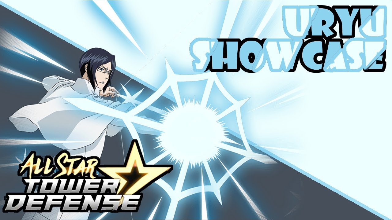 Uryu Showcase | All Star Tower Defense - YouTube