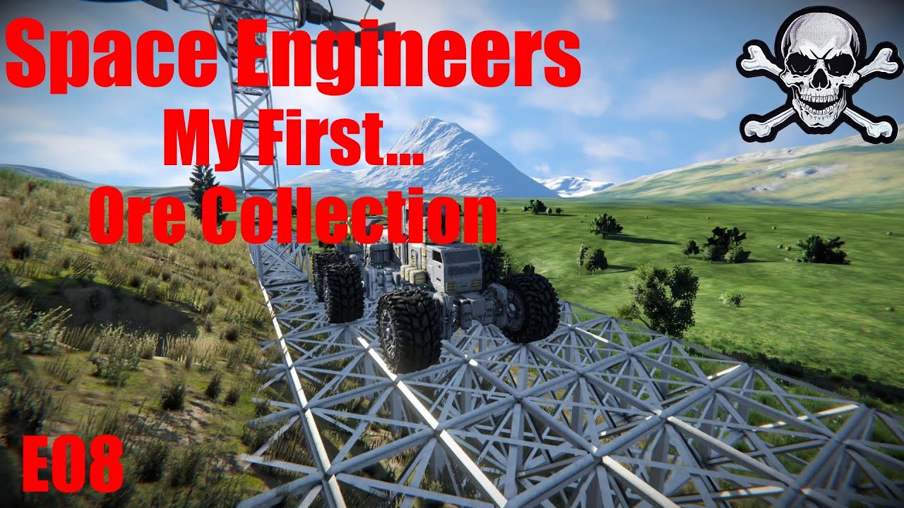 E08 My First Ore Collection | Space engineers - YouTube