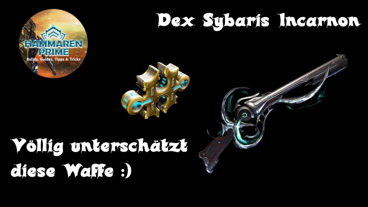Warframe Dex Sybaris Incarnon Build 2025 [Deutsch] - YouTube
