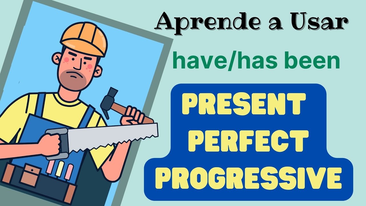 Presente perfecto Progresivo... - YouTube