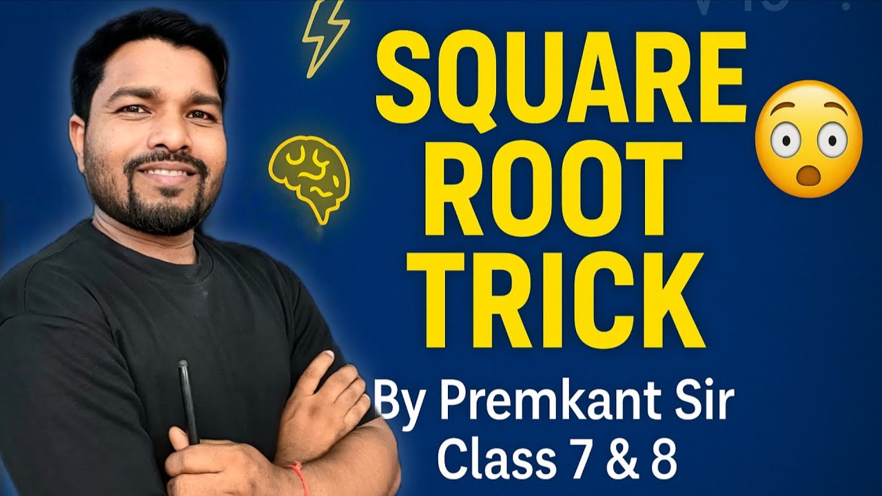 Square and Square Root Tricks 🔢 | Easy Math Shortcut for IIT Foundation ...