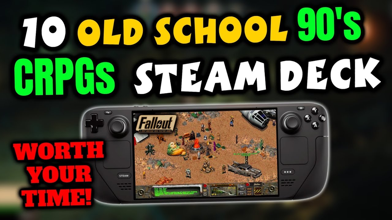 Top 10 OLD SCHOOL 90's CRPGs That You Can Play On Your Steam Deck ...