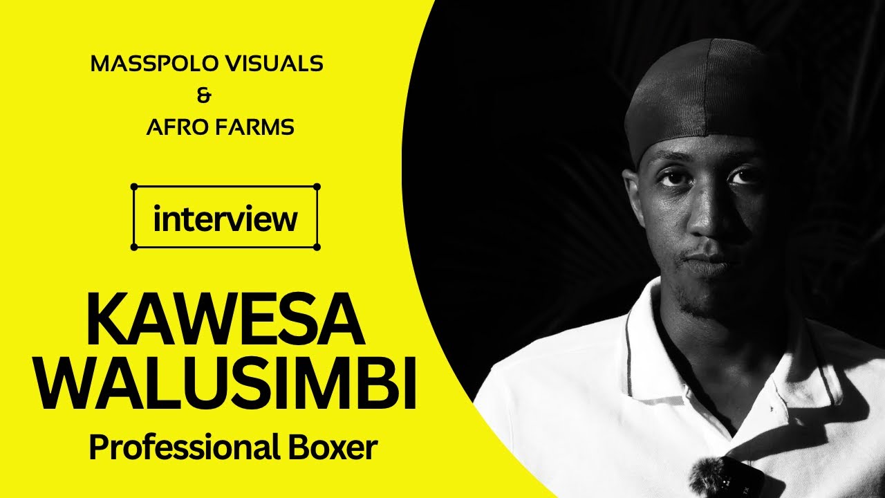 Exclusive Interview with Kawesa Walusimbi: The Journey of a ...