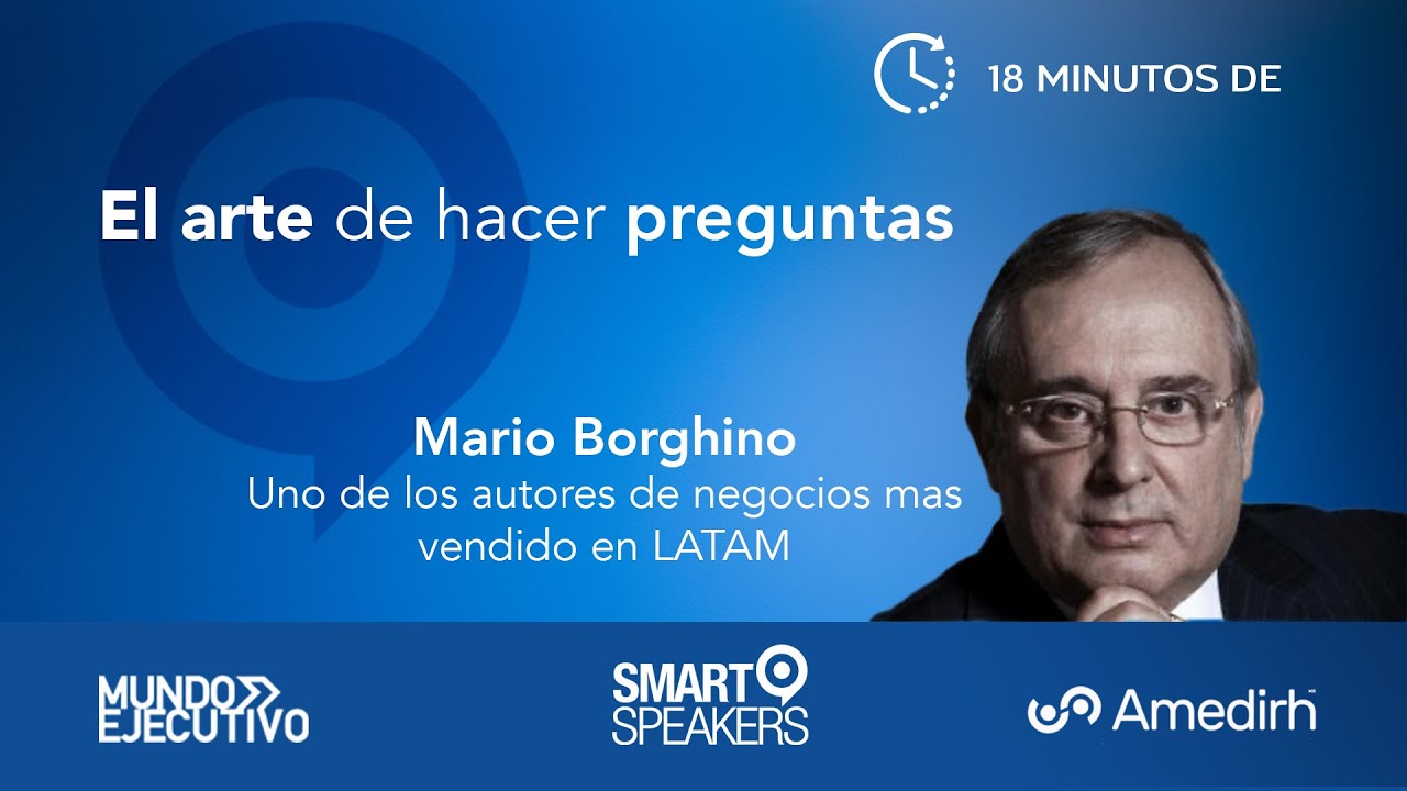 El arte de hacer preguntas con Mario Borghino - YouTube
