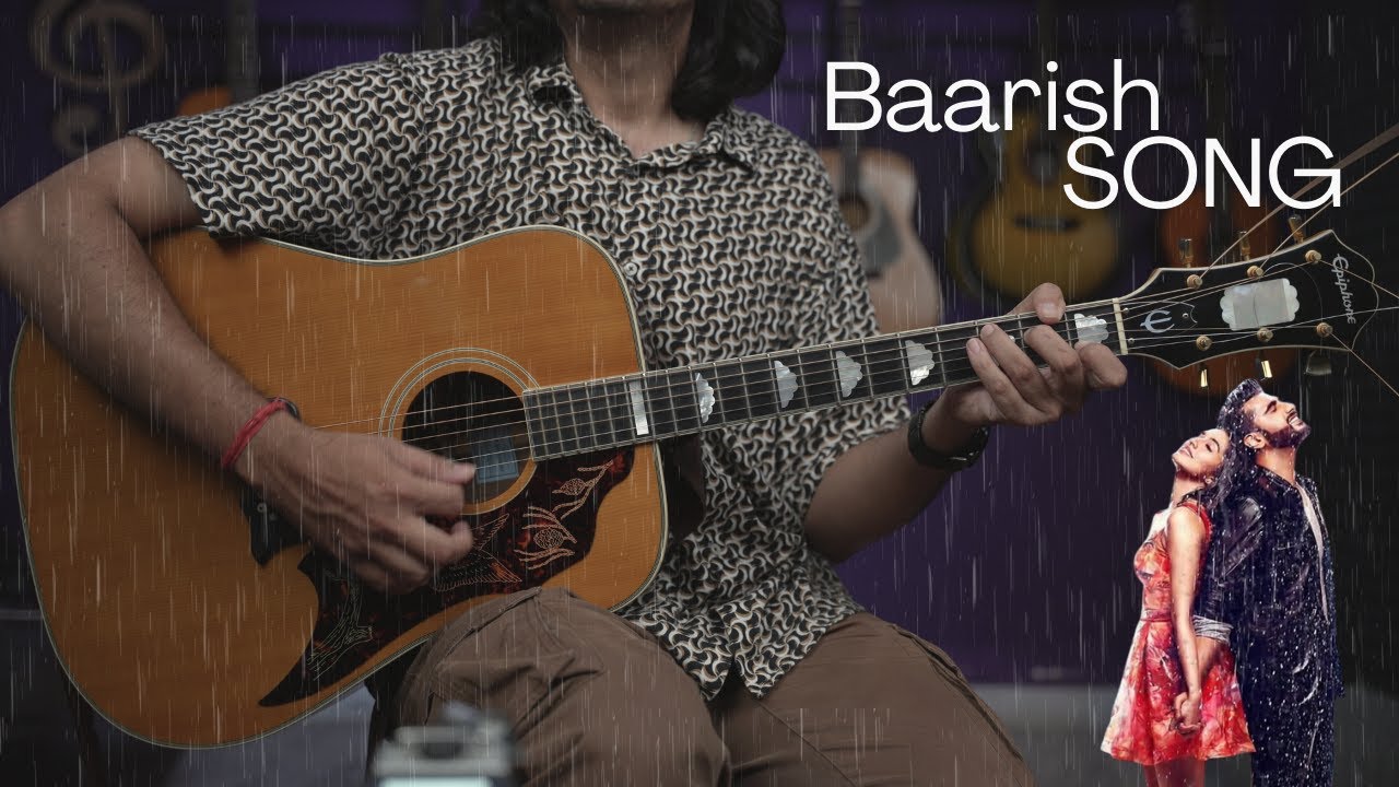 MOST ROMANTRC BAARISH SONG | Guitar Lesson - YouTube