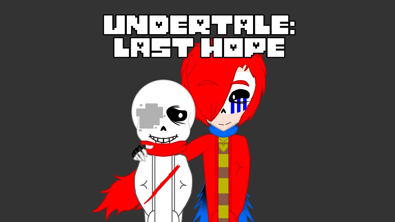 |Undertale:Last Hope| Season 2 Episode 2 "A New Friend" (Canon ...