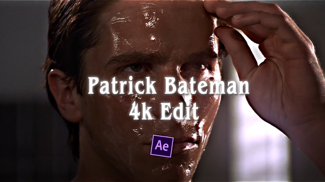 [4K] Patrick Bateman | American Psycho - YouTube
