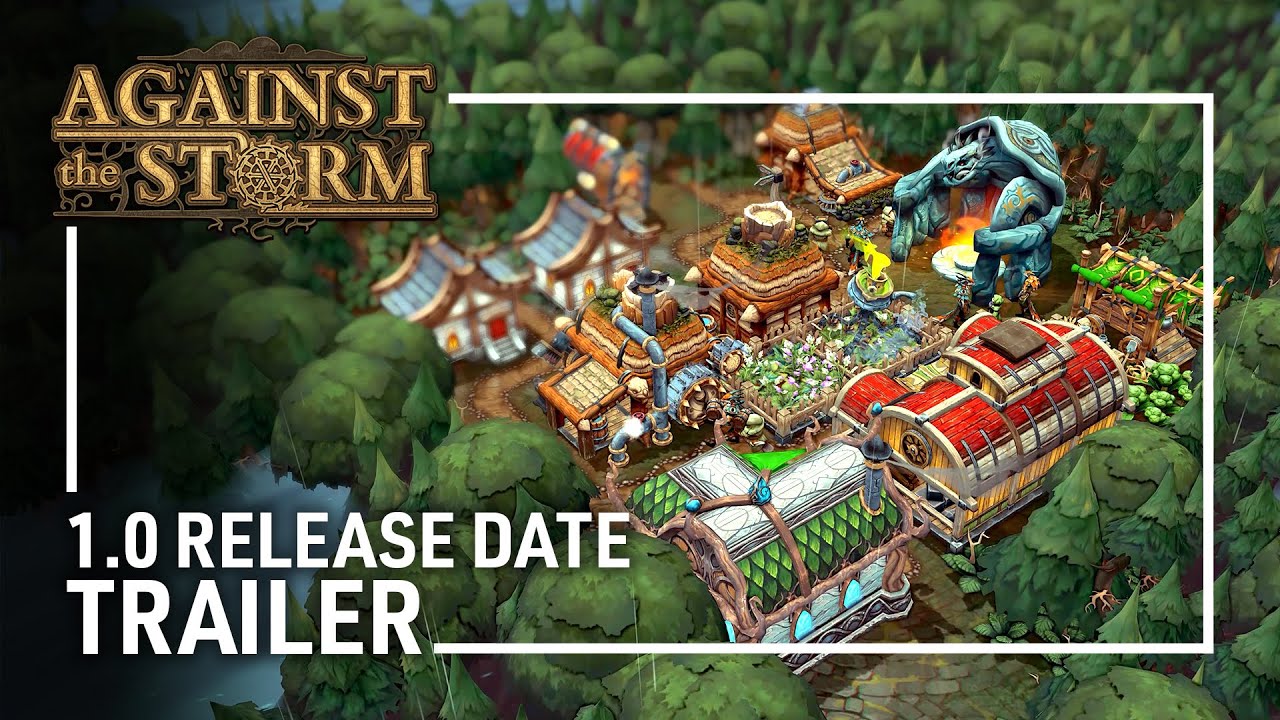 Against the Storm | Release Date Trailer [GOG] - YouTube