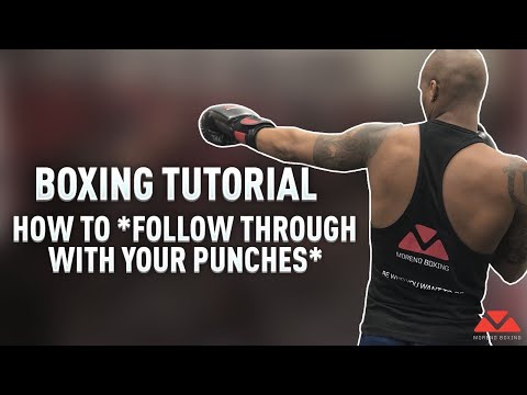 How To 'Follow Through' With Your Punches - YouTube