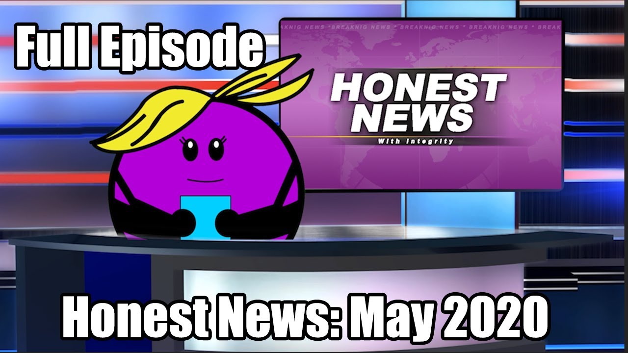 Honest News: Full Episode #1 - May 2020 - YouTube