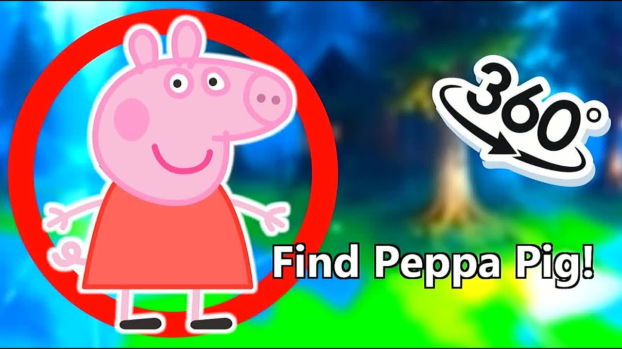 Peppa Pig 360° - Finding Challenge | VR/360° Experience - YouTube