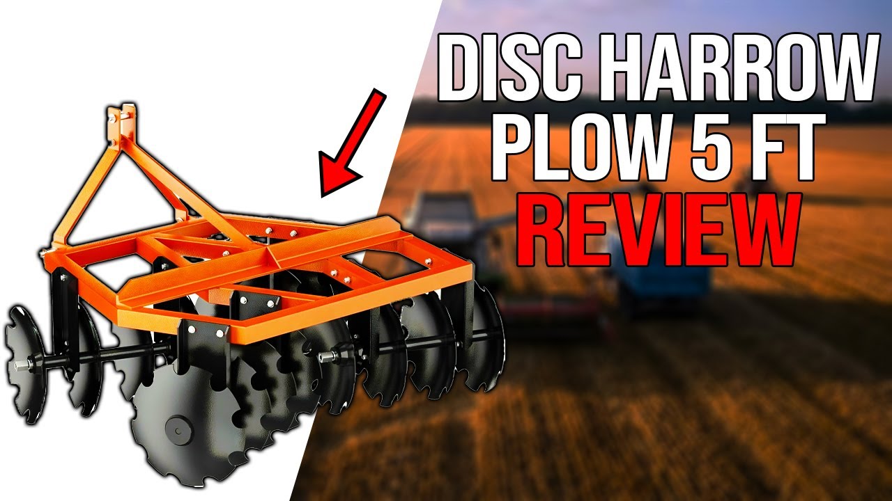 5 FT Disc Harrow Plow Review | 3-Point Tractor Attachment for Fields ...