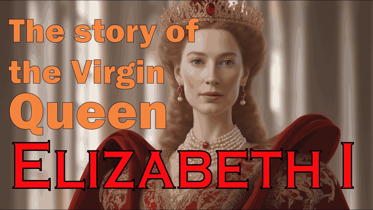 Don't rushes to take sides | The story of the Virgin Queen Elizabeth I ...