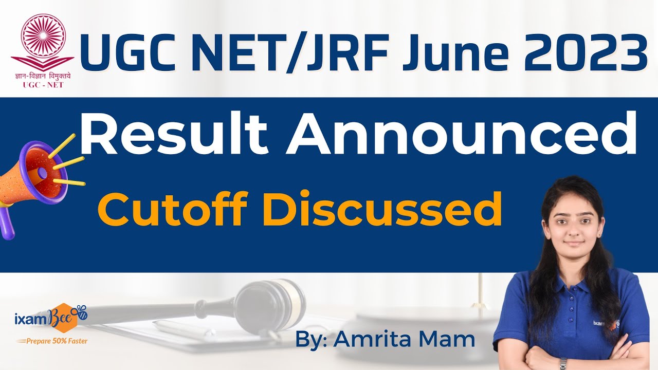 UGC NET/JRF June 2023 Result || UGC NET/JRF June 2023 Cutoff Discussed ...