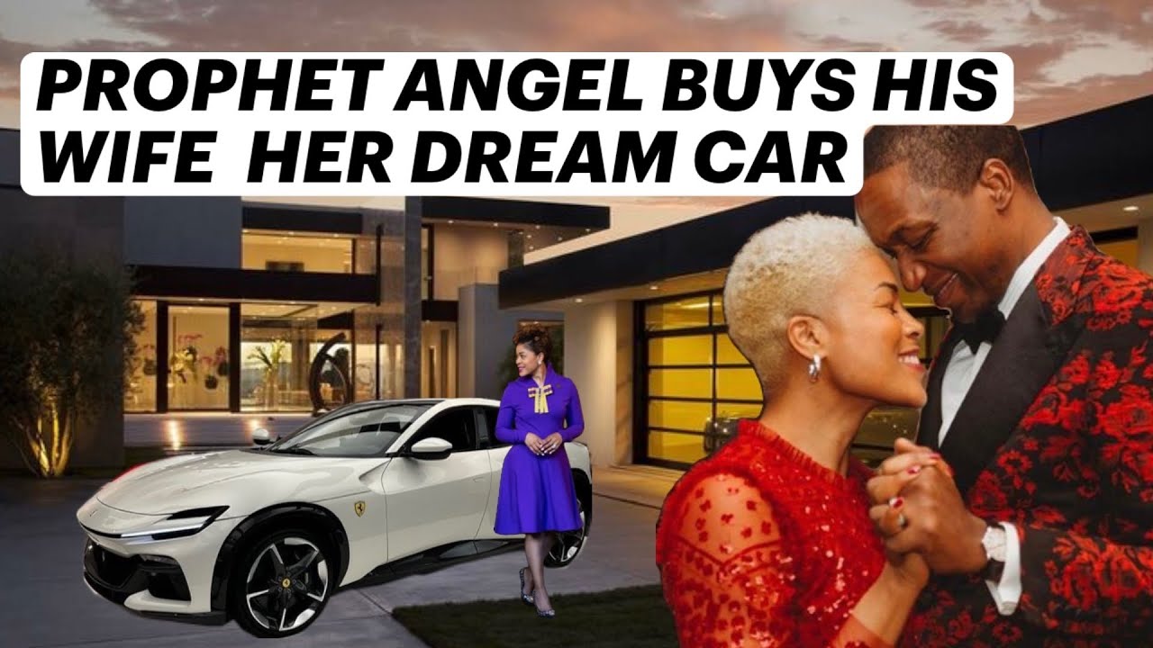 PROPHET ANGEL buys his wife her DREAM CAR😍 - YouTube
