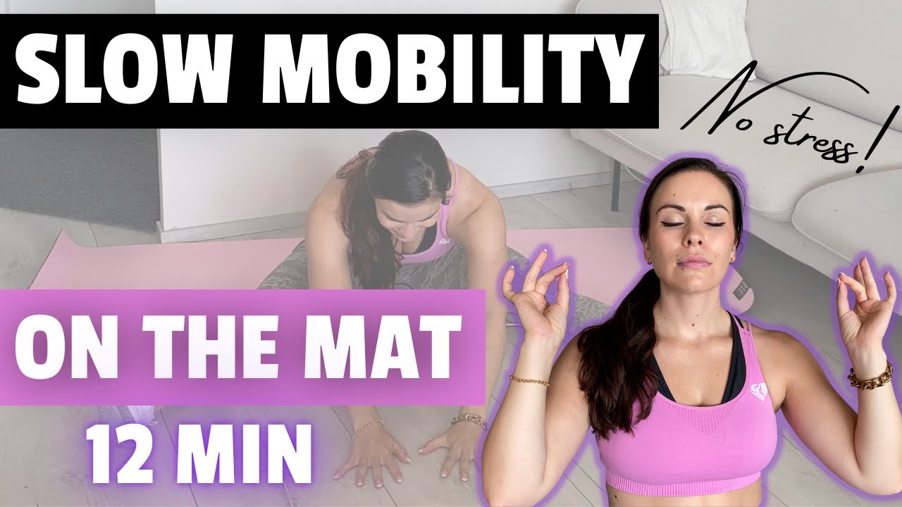 RELEASE STIFFNESS and STRESS with this MOBILITY FLOW ON THE MAT / Easy, calming, mobility ...