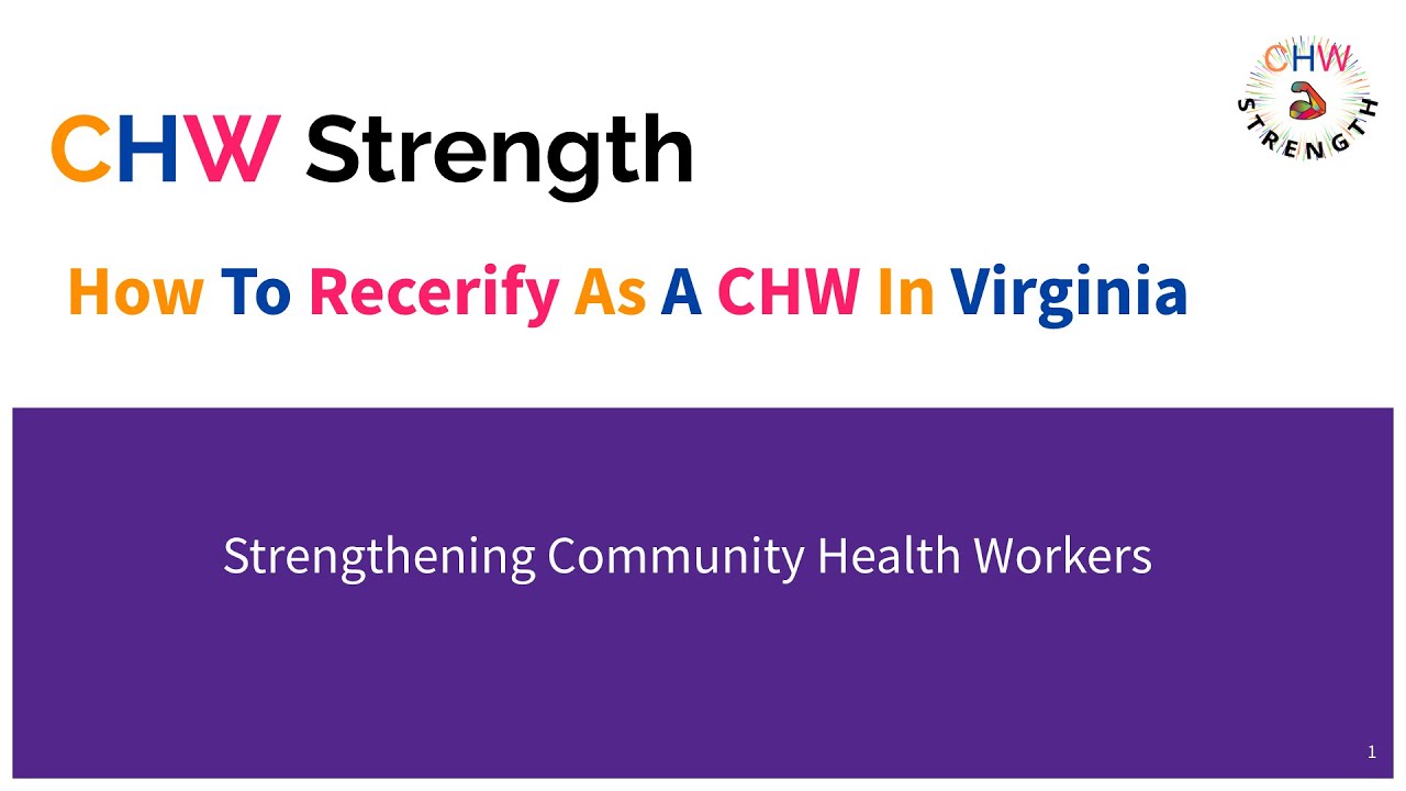 How To Re-Certify As A CHW in Virginia - YouTube