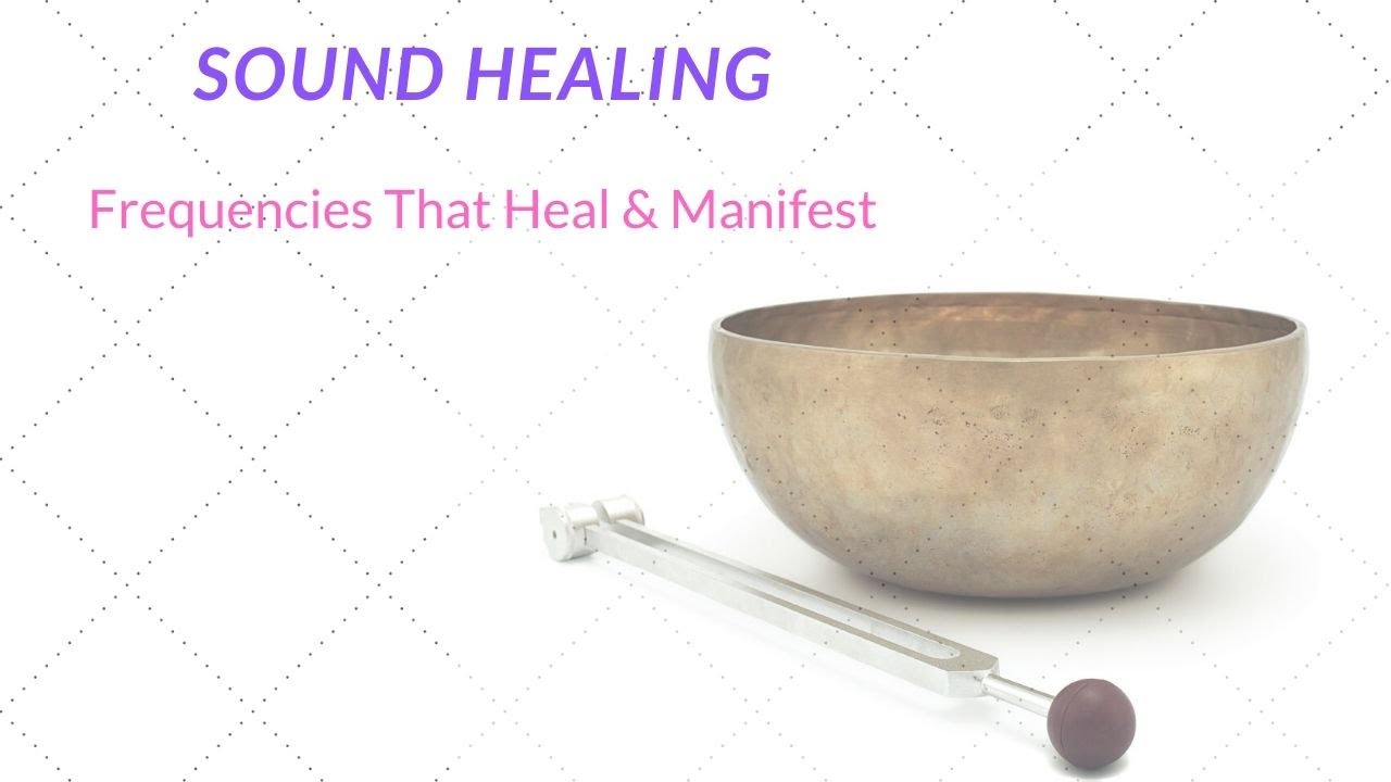 Sound healing Frequencies That Heal, Manifestation Magic That Really ...