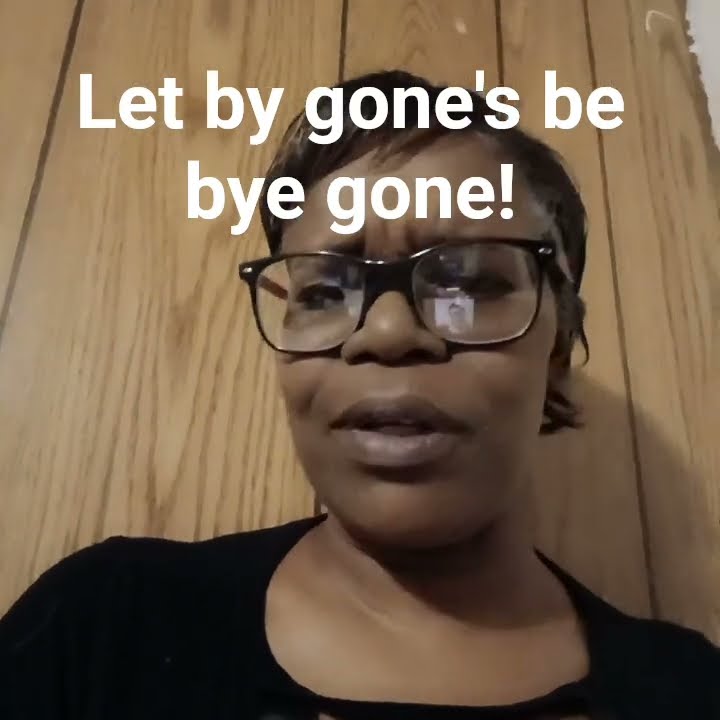 Let By Gone's BE BYE...GONE! - YouTube