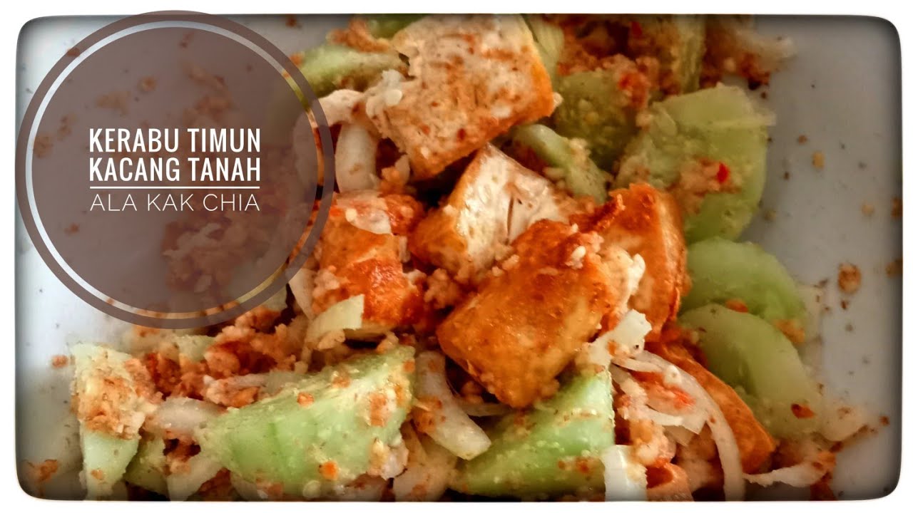 KERABU TIMUN KACANG TANAH ALA CHIA || RASA ROJAK - YouTube