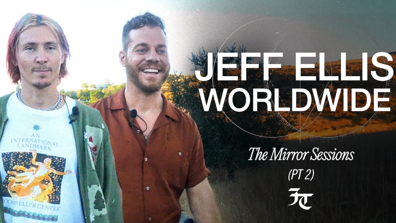 Jeff Ellis Worldwide on Feeling vs. Thinking When Making Music | Mirror ...
