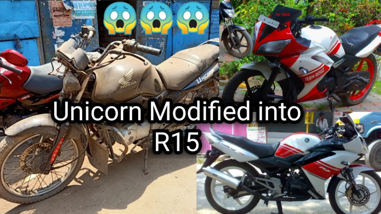 Honda Unicorn Modified To R15
