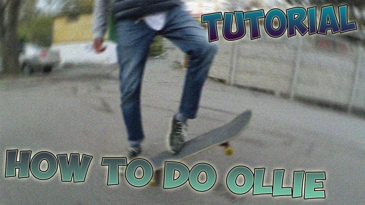 КАК ДЕЛАТЬ ОЛЛИ/HOW TO DO OLLIE? - YouTube